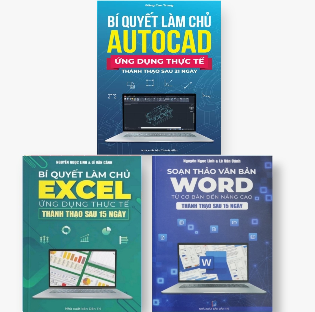 Combo 3 Cuốn Bí Quyết Làm Chủ Excel Soạn Thảo Văn Bản Word And Bí Quyết Làm Chủ Autocad Ứng Dụng 